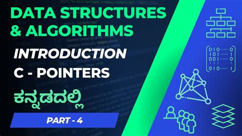 Pointers In Kannada Introduction To Address And Pointers In C Dsa In ಕನ್ನಡ 4 Youtube