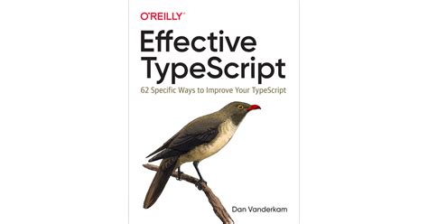 Effective Typescript Book