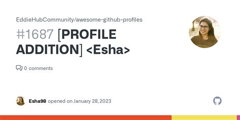 Profile Addition · Issue 1687 · Eddiehubcommunityawesome Github Profiles · Github