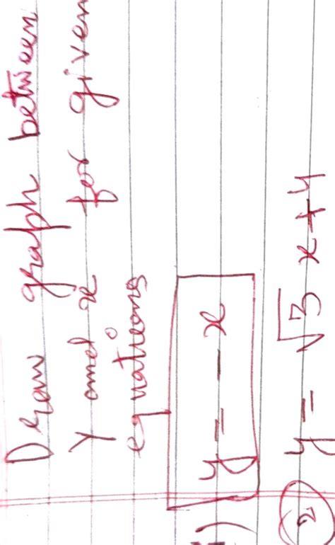draw graph between y and x for giver equations y −x 2 y 3 x 4 filo