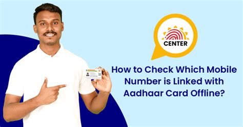 How To Check Linked Mobile Number With Aadhar Biznext