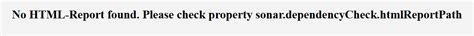 Sonarqube Dependency Check Plugin Not Generating Report Stack Overflow