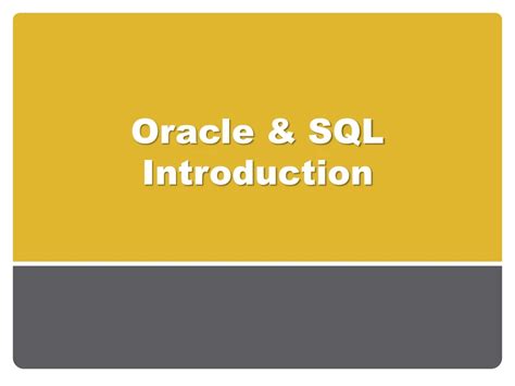 Ppt Oracle And Sql Introduction Powerpoint Presentation Free Download Id8713894