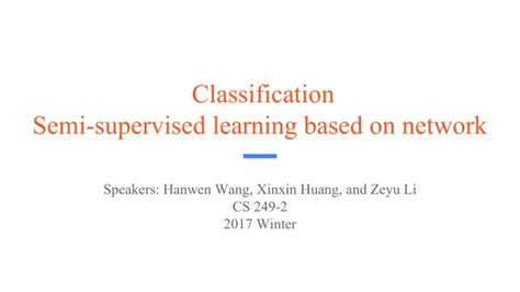 Ppt Classification Semi Supervised Learning Based On Network