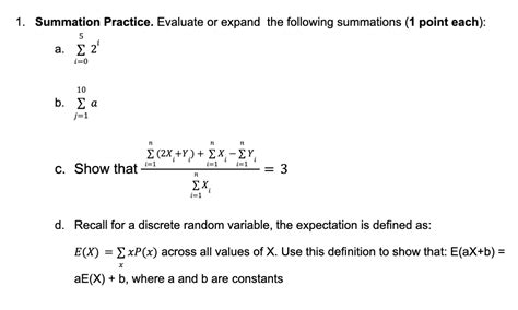 Solved Summation Practice Evaluate Or Expand The Following Chegg Com