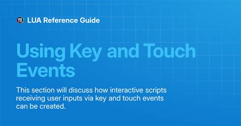 Using Key And Touch Events Lua Reference Guide