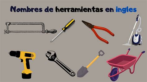 Nombre De Las Herramientas En Ingles Muy Importantes Para El Trabajo YouTube