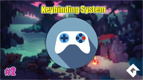 keybinding system tutorial in gamemaker part 2 2 youtube