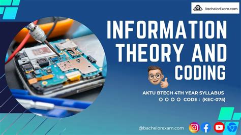 Syllabus For Information Theory And Coding Kec 075 Btech Aktu