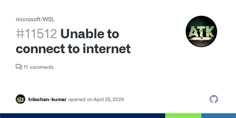 Unable To Connect To Internet · Issue 11512 · Microsoftwsl · Github