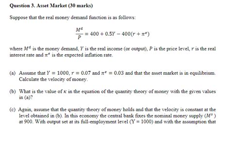 Solved Question 3 Asset Market 30 Marks Suppose That The Chegg
