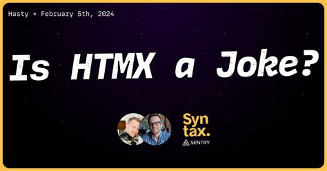 Is Htmx A Joke Syntax 726
