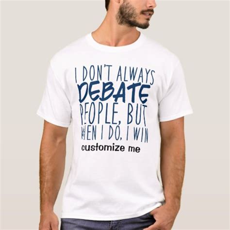 Funny Custom Debate Team T Shirt Zazzle