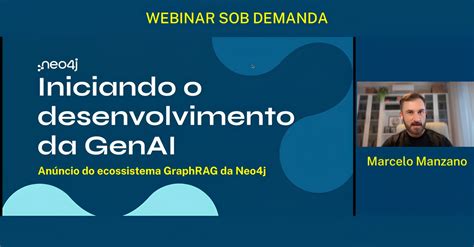 neo4j brasil no linkedin webinar graphrag llms genai