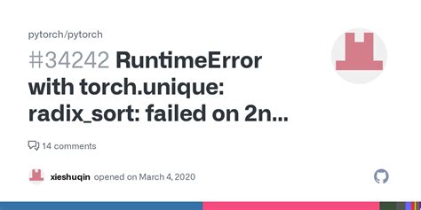 RuntimeError With Torch Unique Radix Sort Failed On Nd Step Invalid Argument Issue