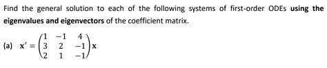 Solved Find The General Solution To Each Of The Following Solved Find The General Solution To Each Of The Following