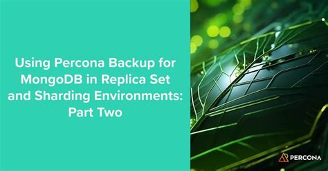 using percona backup for mongodb in replica set and sharding