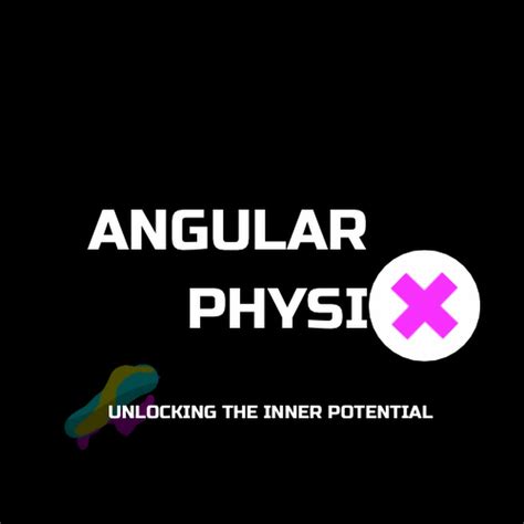 Angular Physics Youtube Angular Physics Youtube