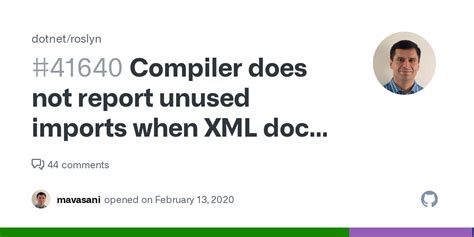 Compiler Does Not Report Unused Imports When Xml Doc Comments Are Disabled · Issue 41640