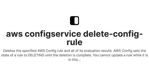 Aws Configservice Delete Config Rule Fig