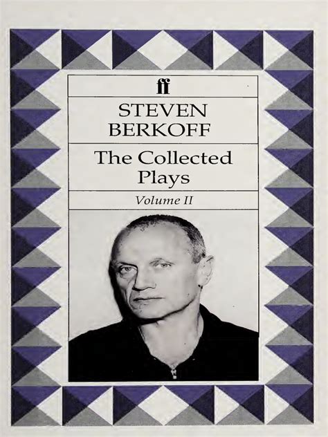 The Collected Plays Berkoff Steven Volume 2 Pdf