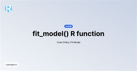 Fitmodel R Function From Cramr R Packages
