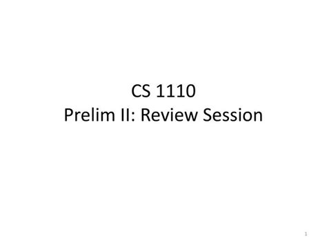 ppt cs 1110 prelim ii review session powerpoint presentation free download id 5509132