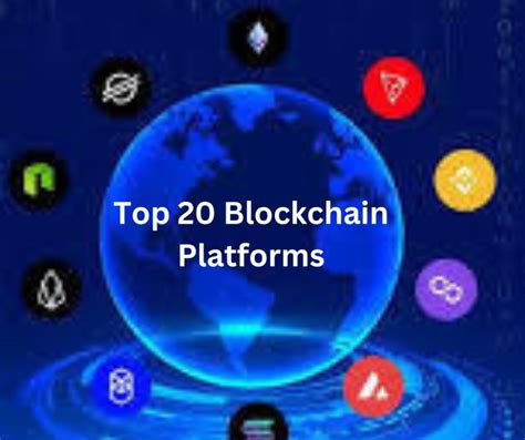 Top 20 Blockchain Platforms