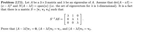 solved problem lt3 let a be a 3×3 matrix and λ be an