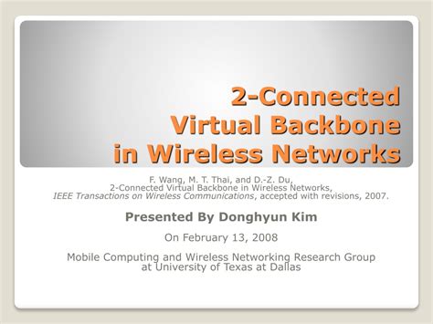 Ppt 2 Connected Virtual Backbone In Wireless Networks Powerpoint Presentation Id9584515