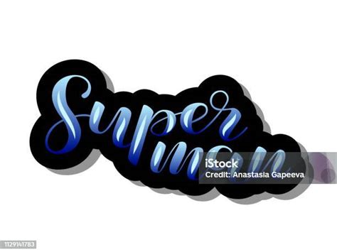 슈퍼맨 옷 포스터 엽서에 레터링입니다 벡터 일러스트 레이 션 0명에 대한 스톡 벡터 아트 및 기타 이미지 0명 벡터 서예 Istock
