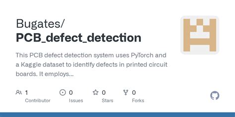 Github Bugatespcbdefectdetection This Pcb Defect Detection System Uses Pytorch And A
