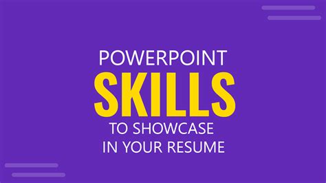 7 Powerpoint Skills To Showcase In Your Resume With Examples 7 Powerpoint Skills To Showcase In Your Resume With Examples