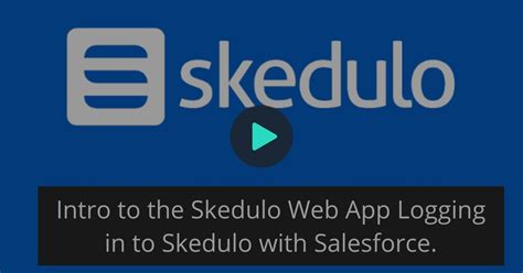 Logging Into Skedulo Web App With Salesforce