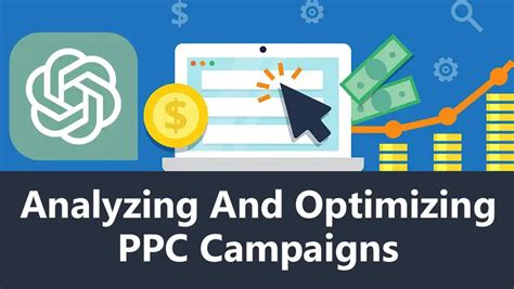 How To Use Chatgpt For Effective Ppc Campaigns