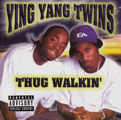 Ying Yang Twins Thug Walkin Ying Yang Twins Ying Yang Music