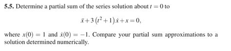 Solved Determine A Partial Sum Of The Series Solution Chegg Com