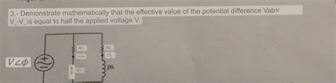 Solved 3 Demonstrate Mathematically That The Effective