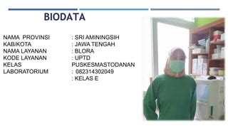 Sri Aminingsih Puskesmas Todanan Kelas E M5 Form Permintaan Dan Hasil Lab Form Register Lab Dan