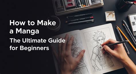 How To Create A Manga Book Complete Step By Step Guide Mangashed