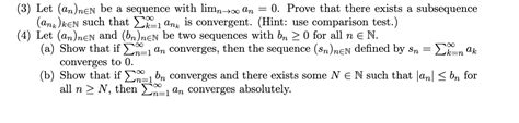solved 3 let an n∈n be a sequence with limn→∞an 0 prove
