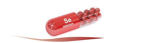 The Need For Supplemental Dietary Selenium Selenium Select®