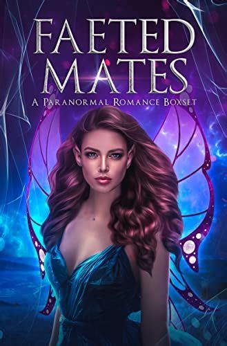 Faeted Mates A Paranormal Romance Boxset Paranormal Romance Romance