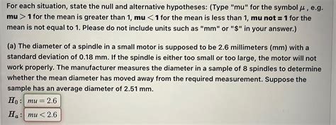 Answered For Each Situation State The Null And Alternative Hypotheses