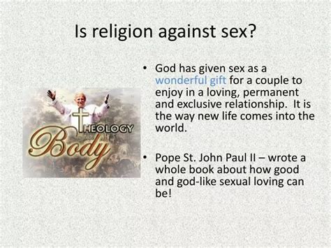 Ppt Is Religion Against Sex Powerpoint Presentation Free Download Id