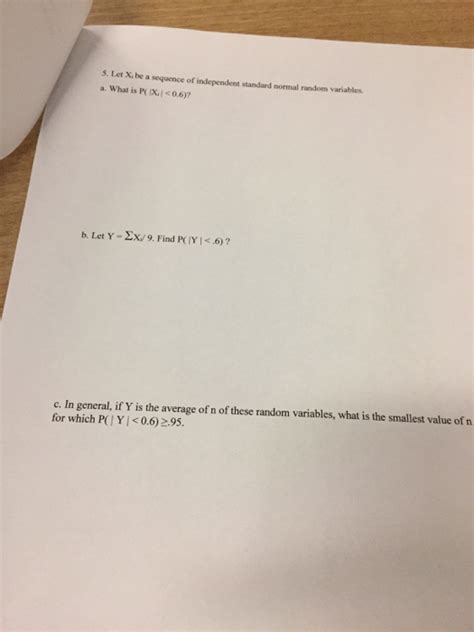 Solved 5 Let X Be A Sequence Of Independent Standard
