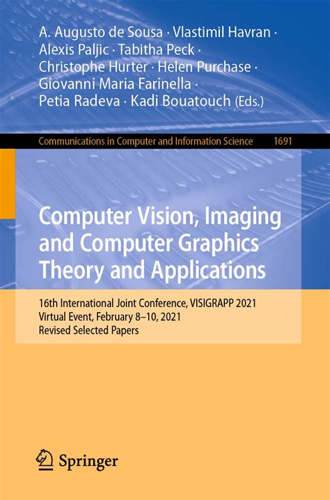 computer vision imaging and computer graphics theory and applications