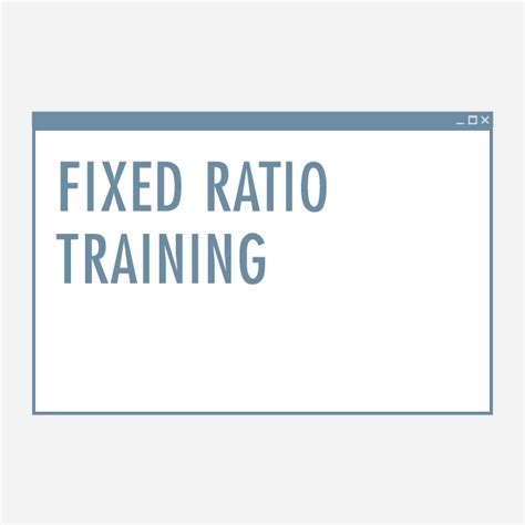 Fixed Ratio Training Protocol Med Associates Inc