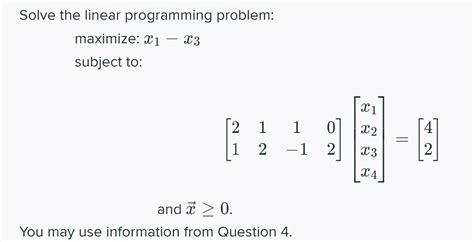 Solved Solve The Linear Programming Problem Maximize X1−x3