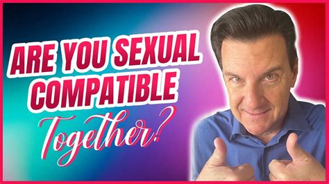 Choose A Man For Sex By Doing THIS Are You Sexual Compatible YouTube